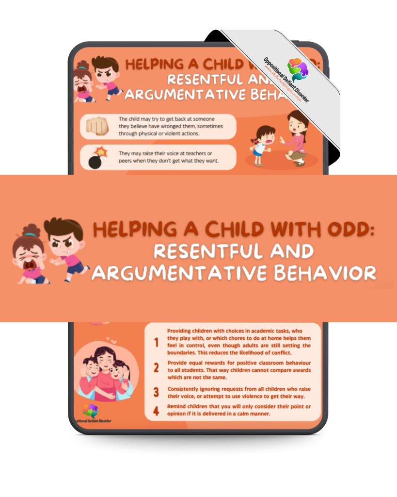 Dealing with Resentful and Argumentative Behaviour - Oppositional ...